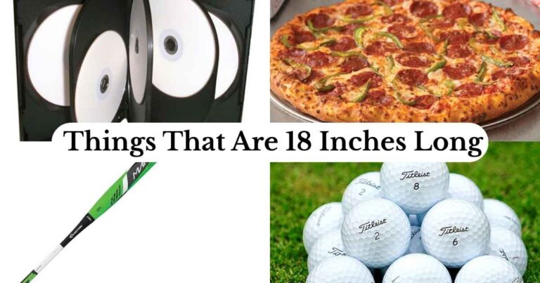 How Long Is 18 Inches And Common Things